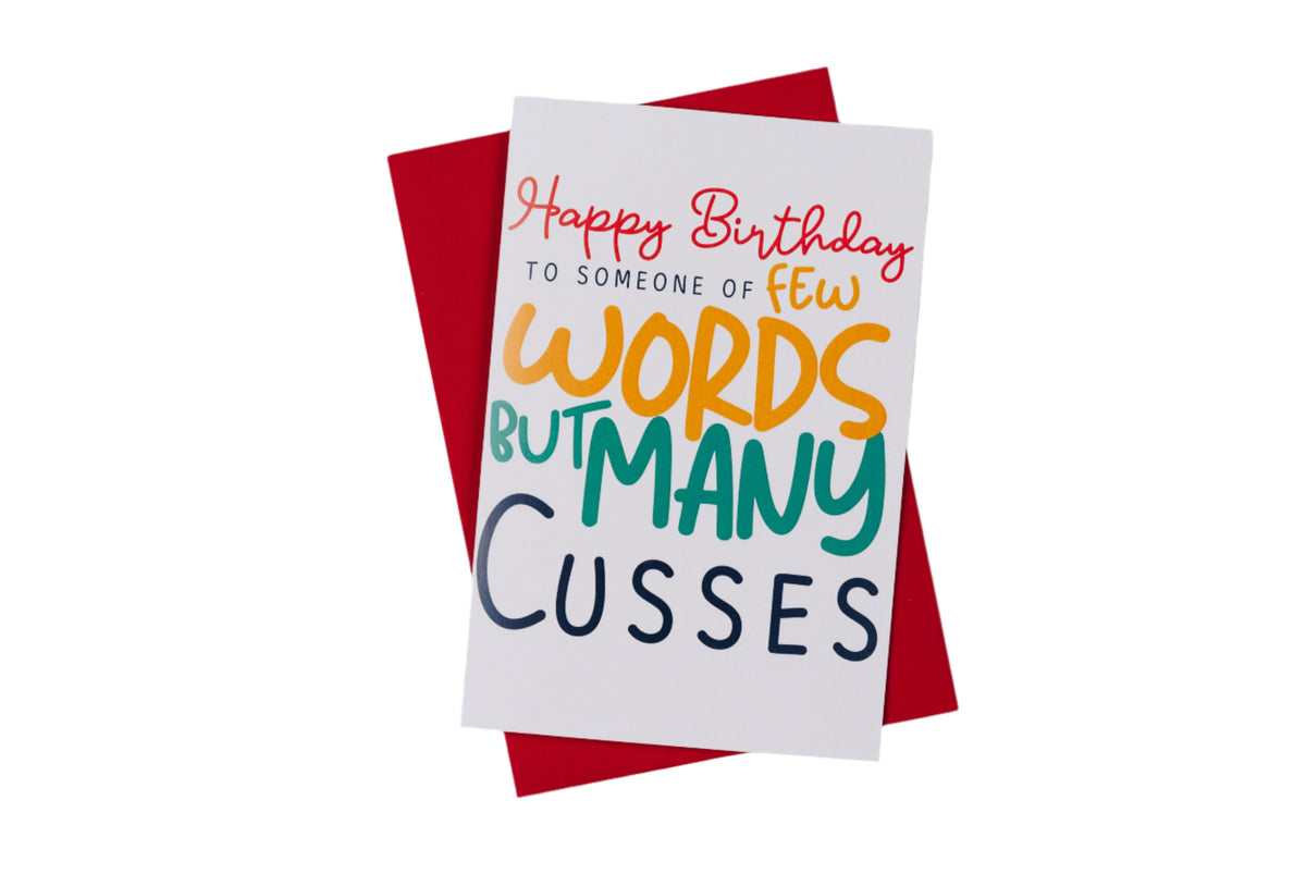 Happy Birthday: Few Words Many Cusses Card – The Paper & Plan Co