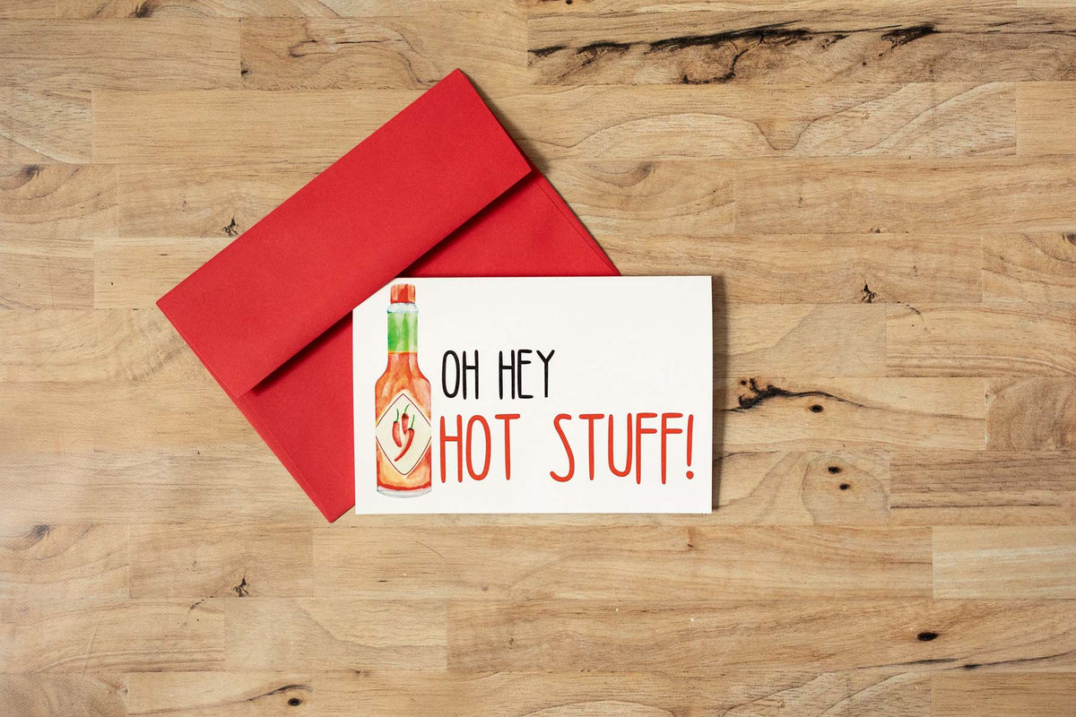 Oh Hey Hot Stuff! – The Paper & Plan Co