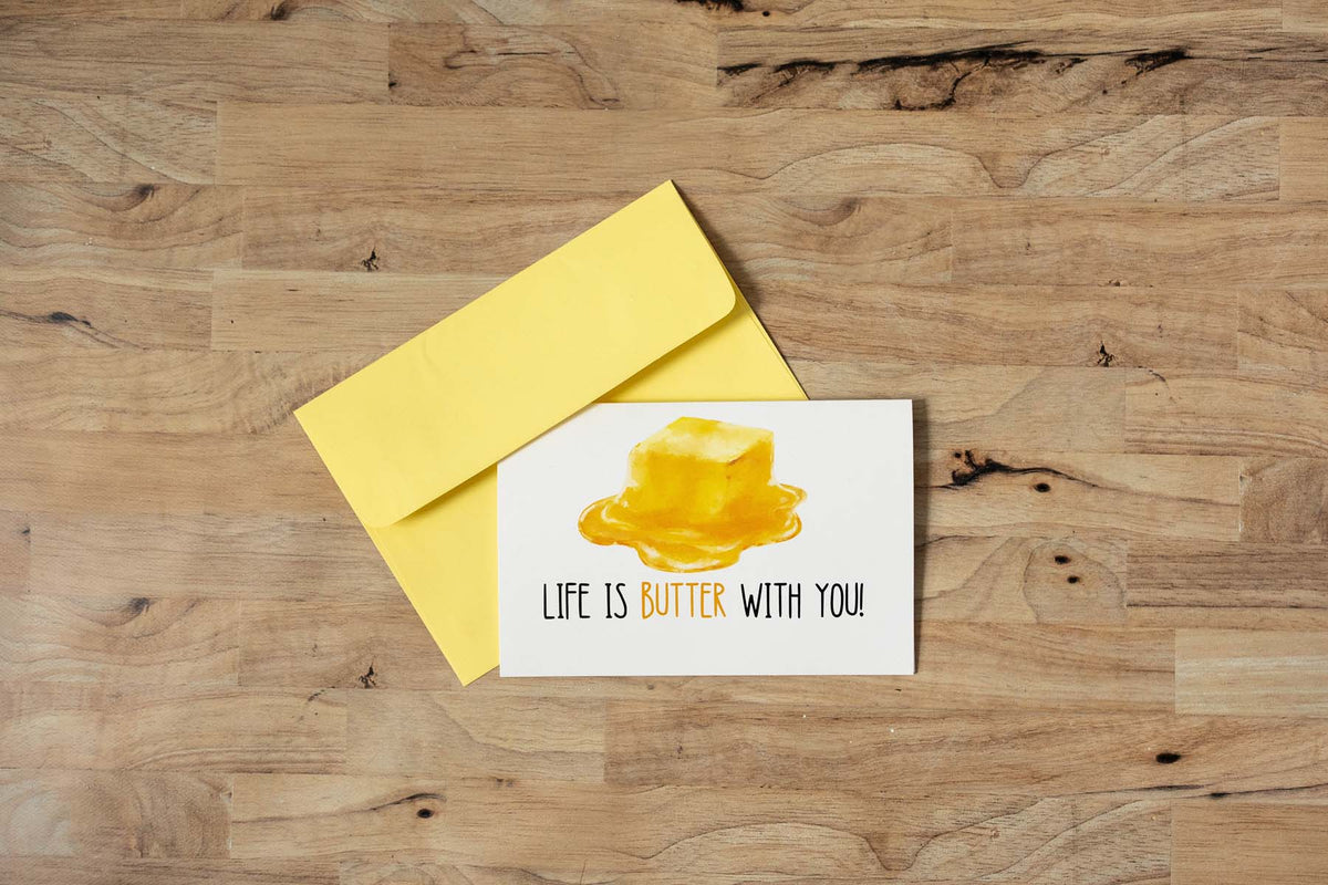 Life is Butter With You – The Paper & Plan Co